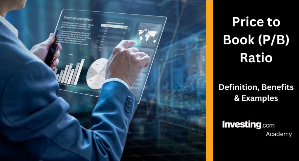 Price To Book Ratio Its Investment Importance Investing price-to-book-ratio-its-investment-importance-investing