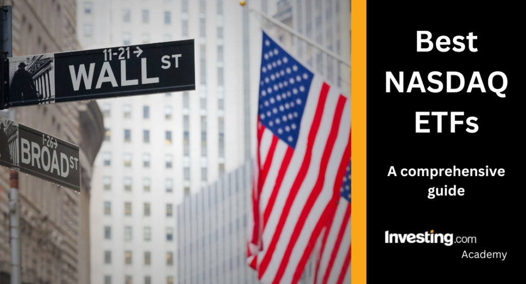 Best Nasdaq 100 Index ETFs to Watch in 2025